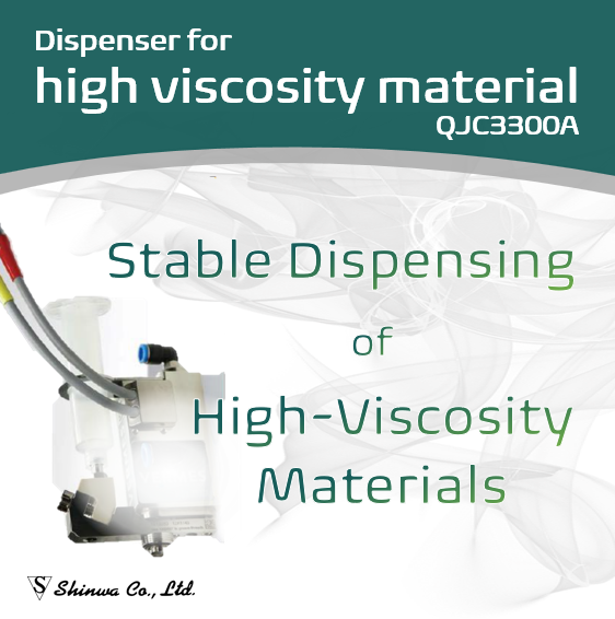 Ultra High Viscosity Compatible Jet Dispenser 【3300A】 | Shinwa Co., Ltd ...